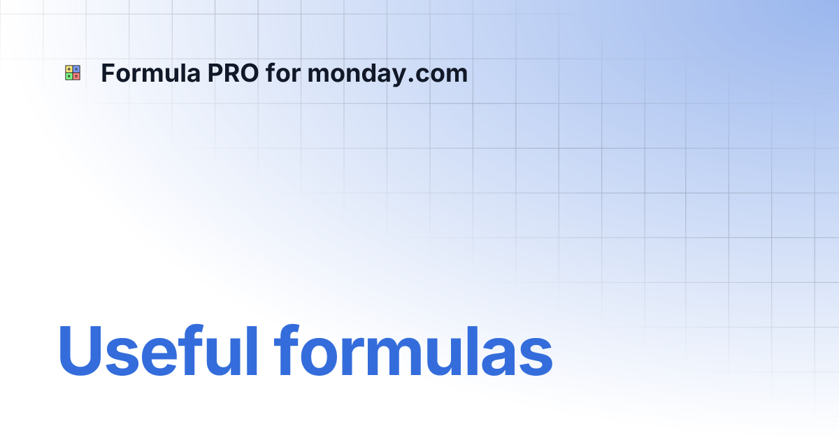 Useful formulas | Formula PRO for monday.com